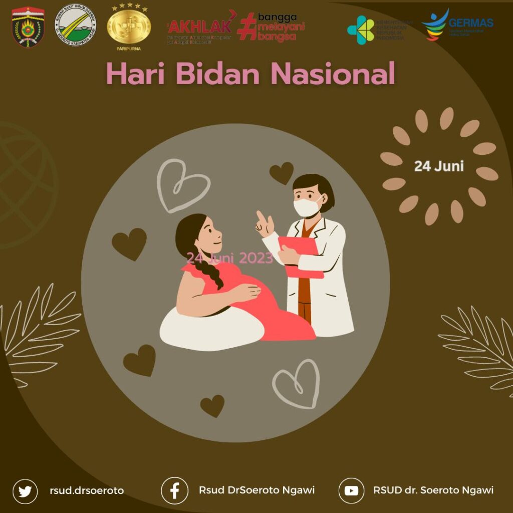 Memperingati 72 Tahun Hari Bidan Nasional Tahun 2023 – RSUD Dr. Soeroto Kabupaten Ngawi