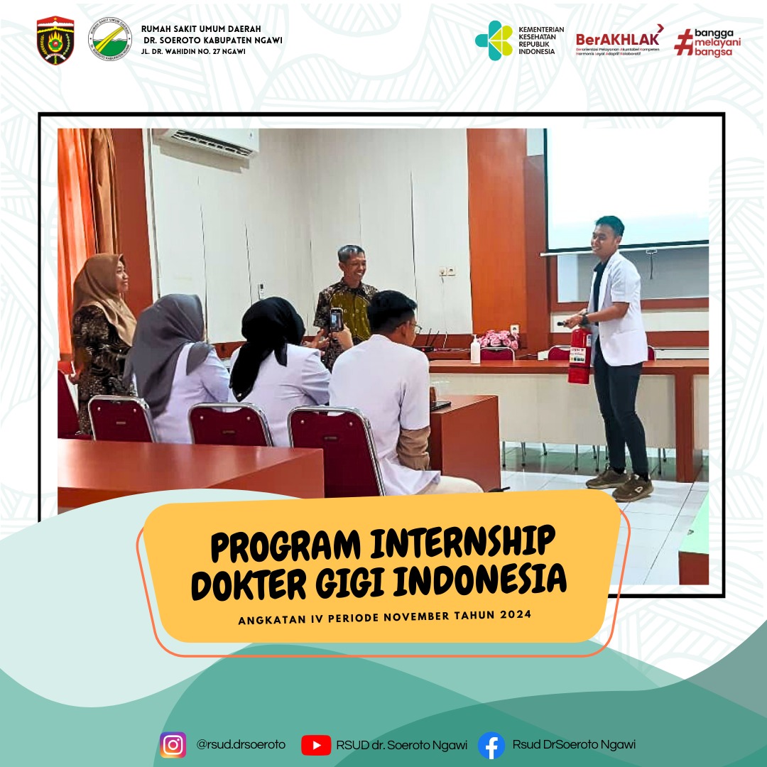 Kegiatan Penerimaan Dokter Gigi Internship RSUD dr. Soeroto Ngawi Tahun 2024 – RSUD Dr. Soeroto ...